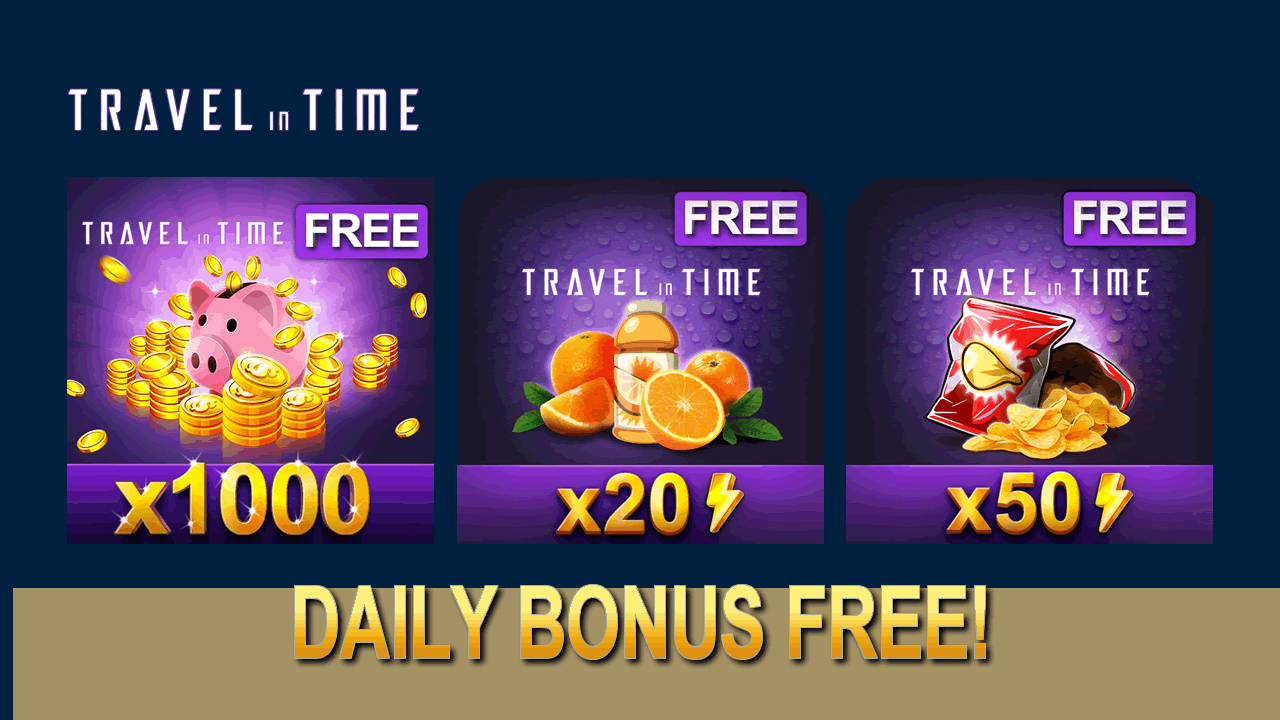 Travel in TimeDaily Bonus
